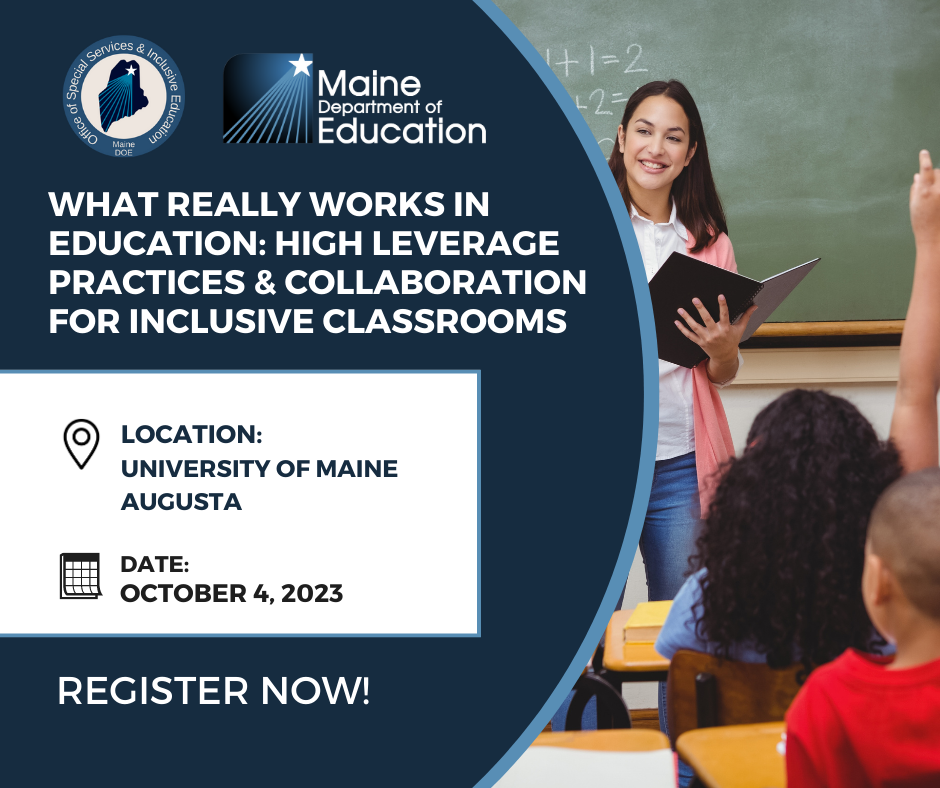 What Really Works in Education 2023 Conference: High Leverage Practices & Collaboration for ...