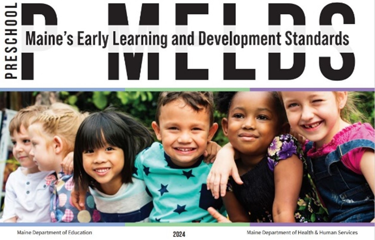 Preschool Maine Early Learning and Development Standards Update ...