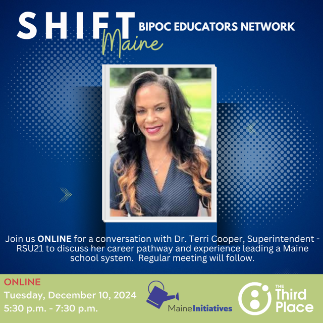 Supporting Black, Indigenous, and Educators of Color: The Maine DOE ...