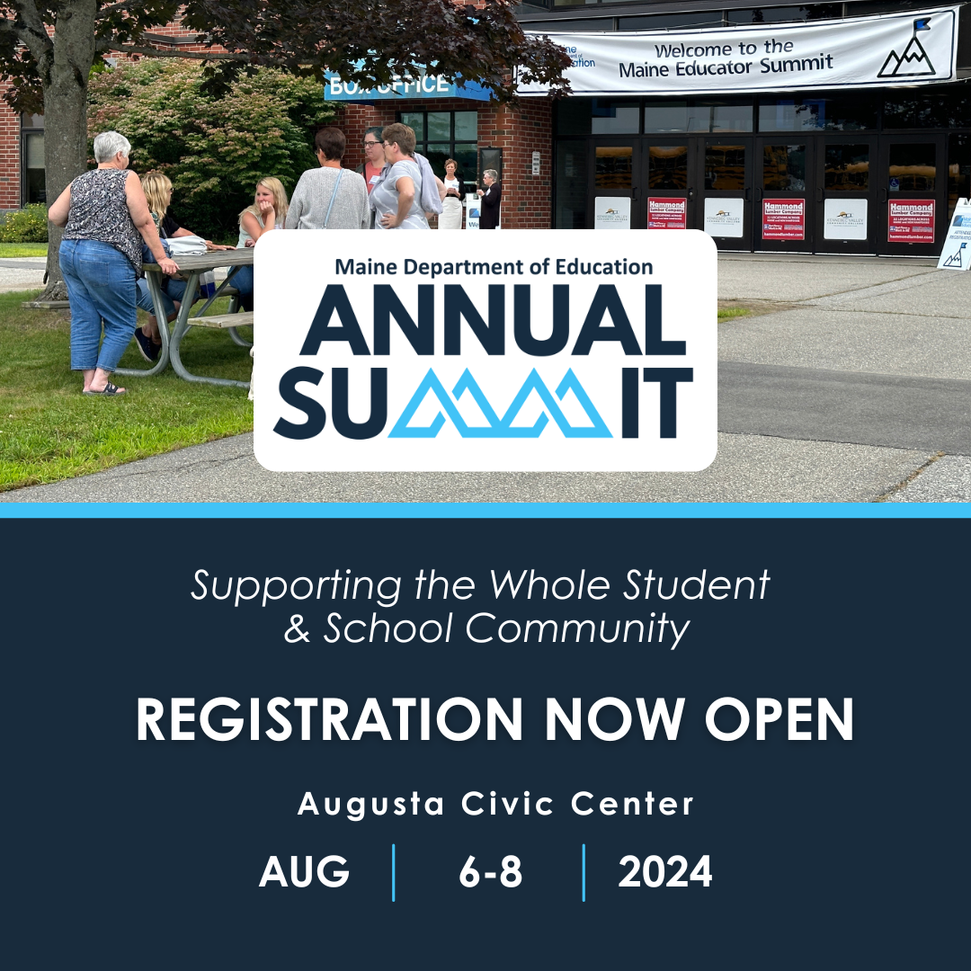 Registration Now Open for Maine Department of Education 2024 Annual ...