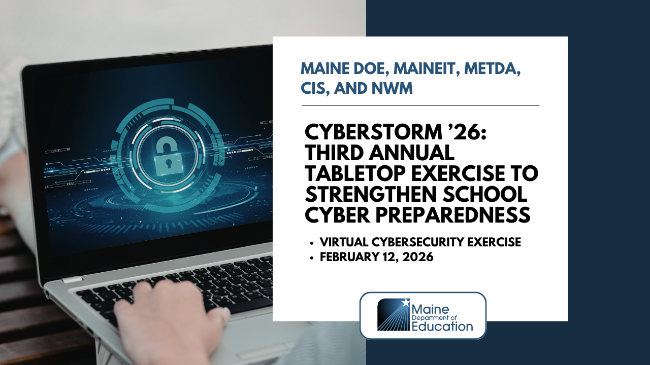 Maine to Host CyberStorm ’26, Third Annual Tabletop Exercise to ...