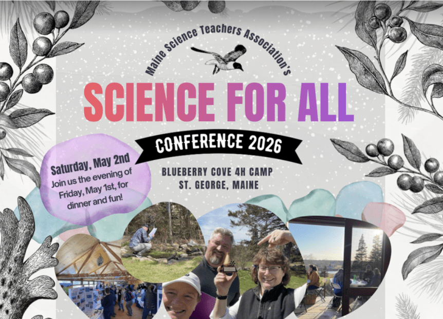 Maine Science Teachers Association to Host “Science for All” Conference ...